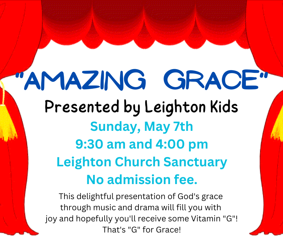 Amazing Grace – Leighton Church