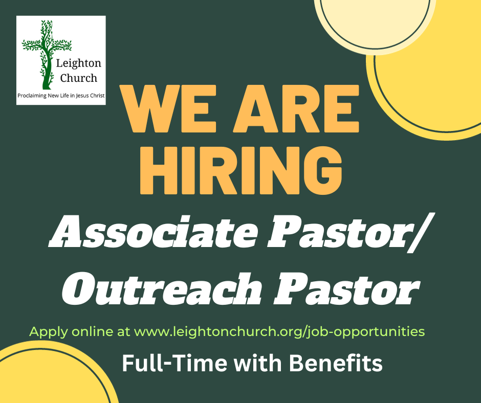 Associate Pastor Outreach Pastor – Leighton Church
